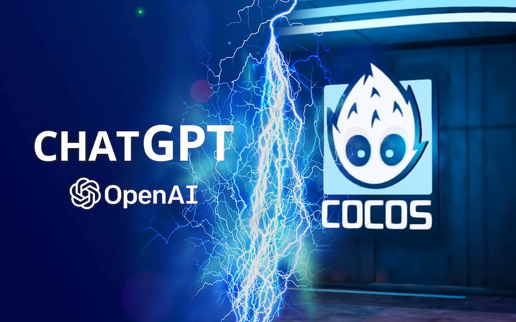 《在Cocos项目中接入ChatGPT能力 | 征稿活动V6》 ！ 让你的游戏拥有OpenAI能力 - Creator 3.x - Cocos中文社区