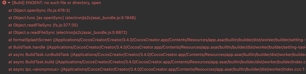 3.4版本打包构建完成时报错no such file or directory, open at Object.openSync - Creator 3.x - Cocos中文社区